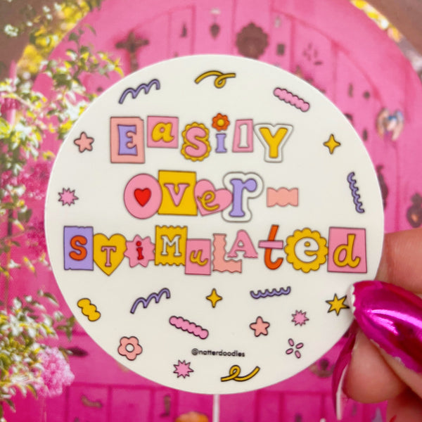 Easily Overstimulated Sticker - NatterDoodle
