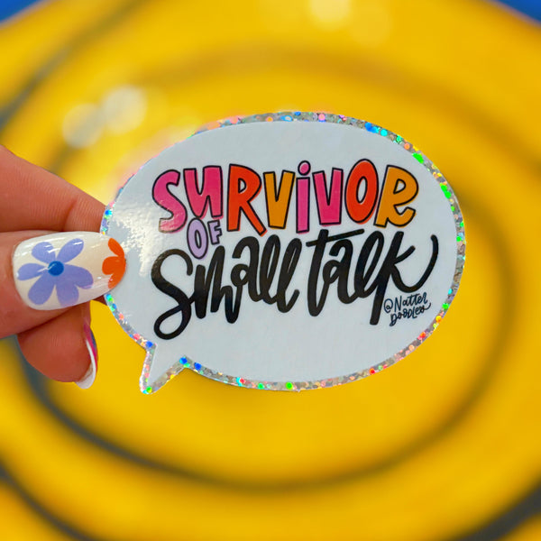 Survivor of Small Talk Sticker - NatterDoodle