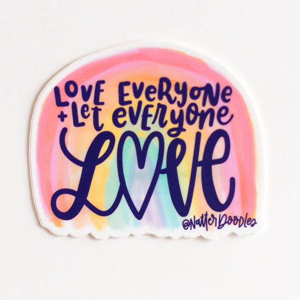 Love Everyone & Let Everyone Love Rainbow Sticker – Inclusive LGBTQ+ P ...